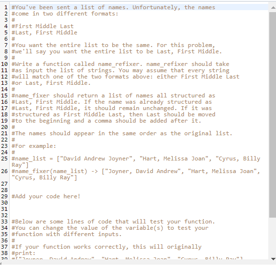 Solved 1 #You've been sent a list of names. Unfortunately, | Chegg.com