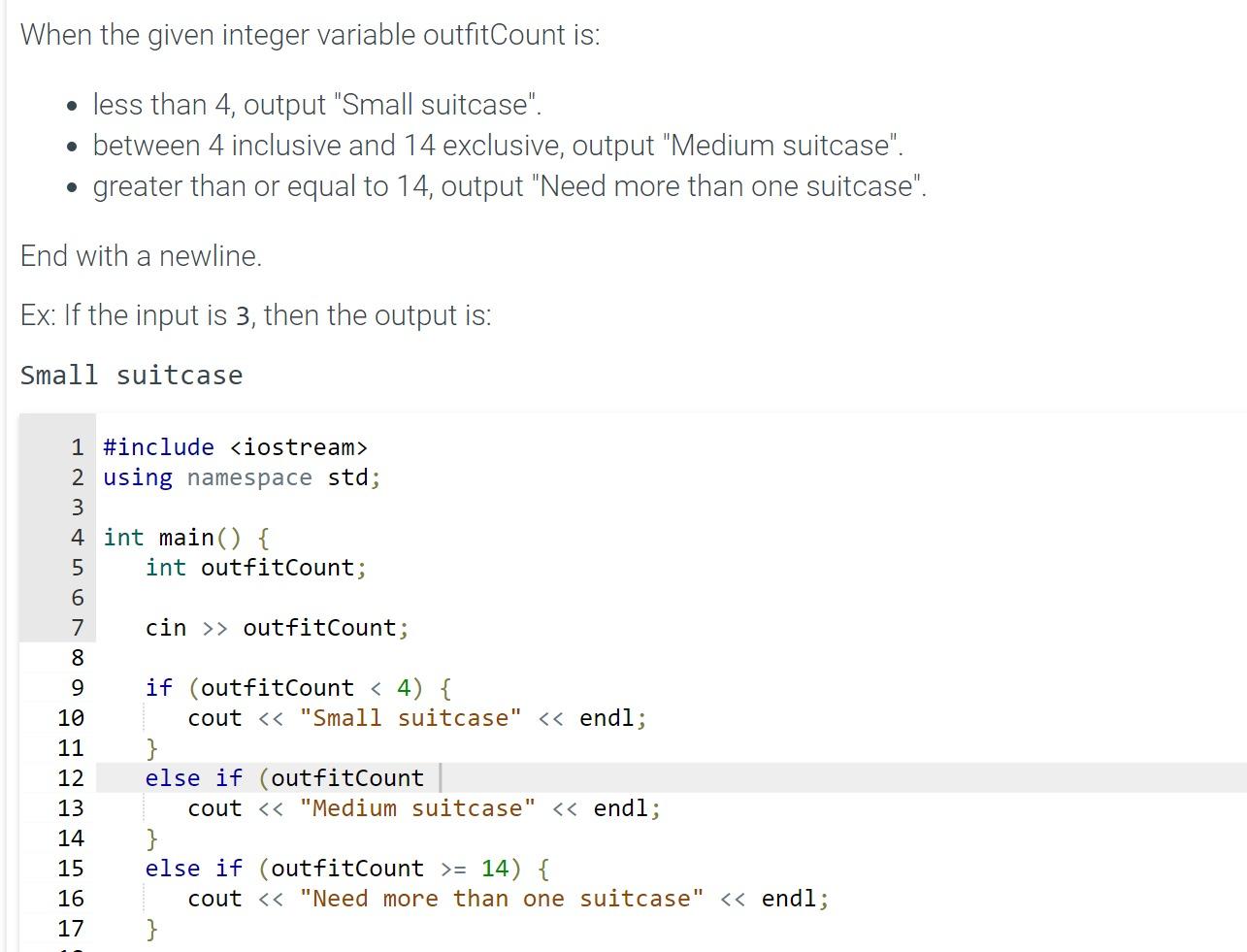 Solved When the given integer variable outfitCount is: - | Chegg.com