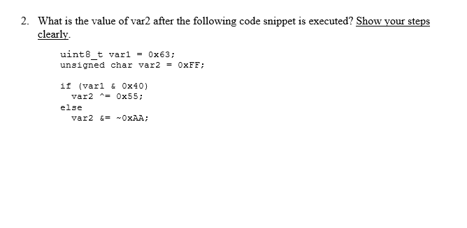 Solved 2. What is the value of var2 after the following code | Chegg.com