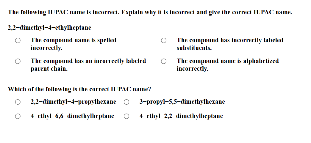 Solved The following IUPAC name is incorrect. Explain why it | Chegg.com