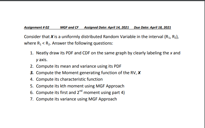 Solved Assignment #02 MGF and CF Assigned Date: April 14, | Chegg.com