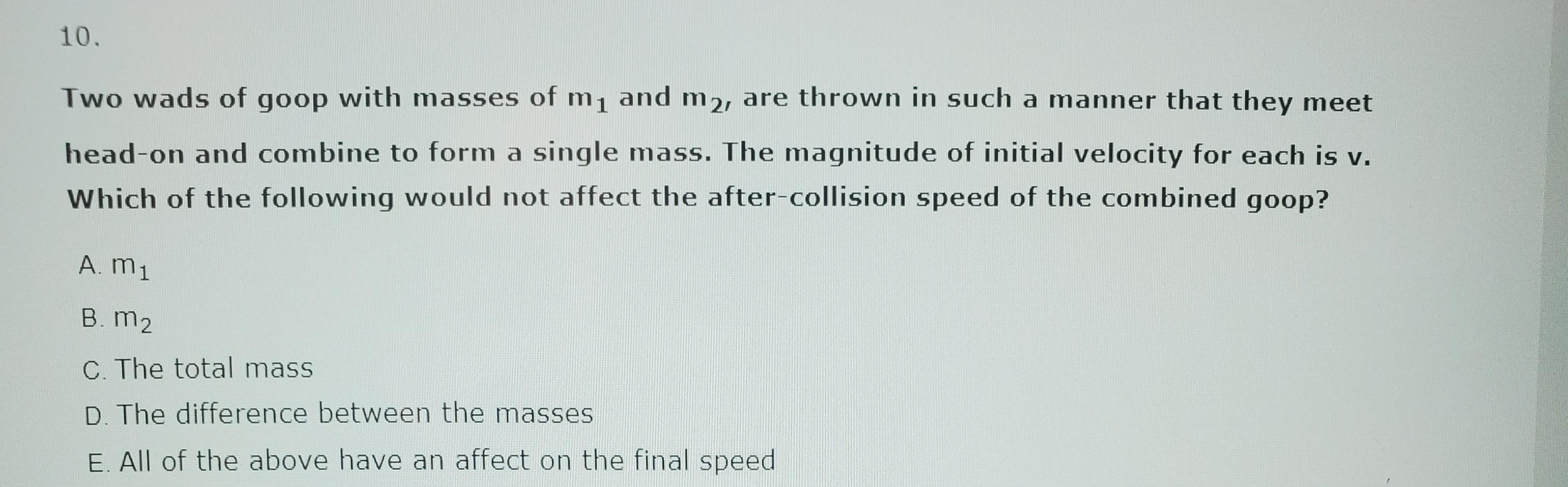 Solved Two wads of goop with masses of m1 and m2, are thrown | Chegg.com
