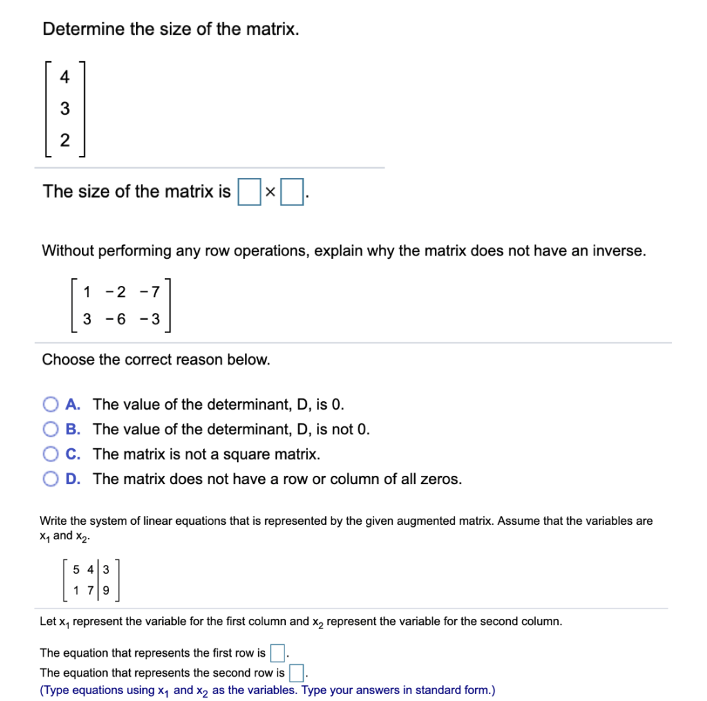 Solved Determine the size of the matrix. 4 3 2 The size of | Chegg.com
