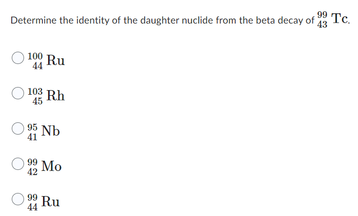 Solved Determine the identity of the daughter nuclide from | Chegg.com