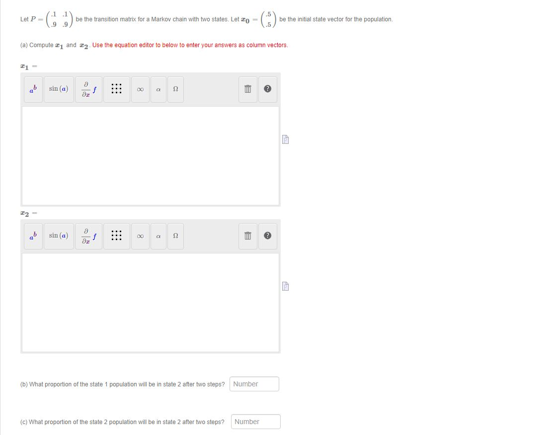 Solved () .1 1 be the initial state vector for the | Chegg.com