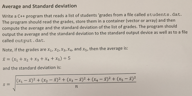 Solved Average and Standard deviation Write a C++ program | Chegg.com