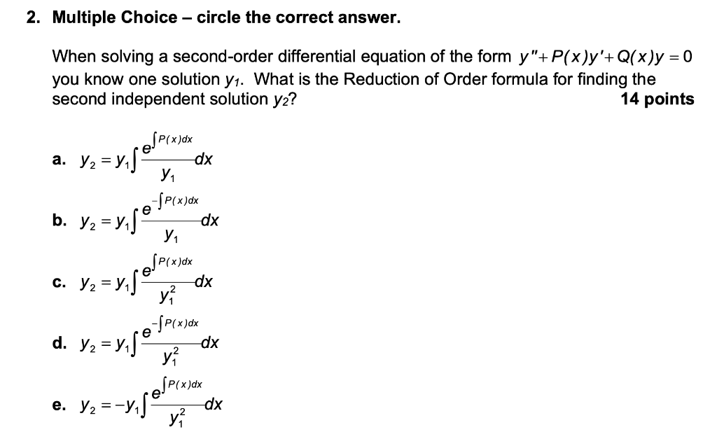 Solved 2. Multiple Choice - circle the correct answer. = | Chegg.com
