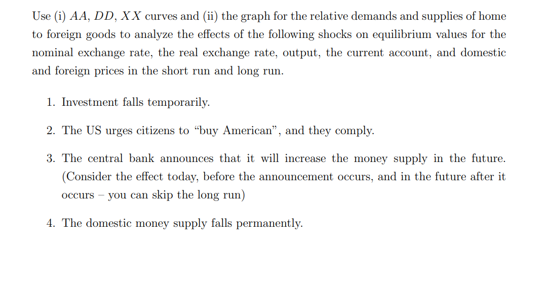 Solved Use (i) AA,DD,XX curves and (ii) the graph for the | Chegg.com
