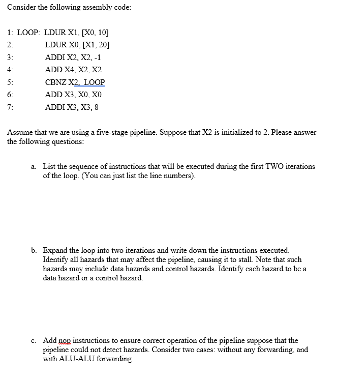 Consider the following assembly code: 1: LOOP: LDUR | Chegg.com