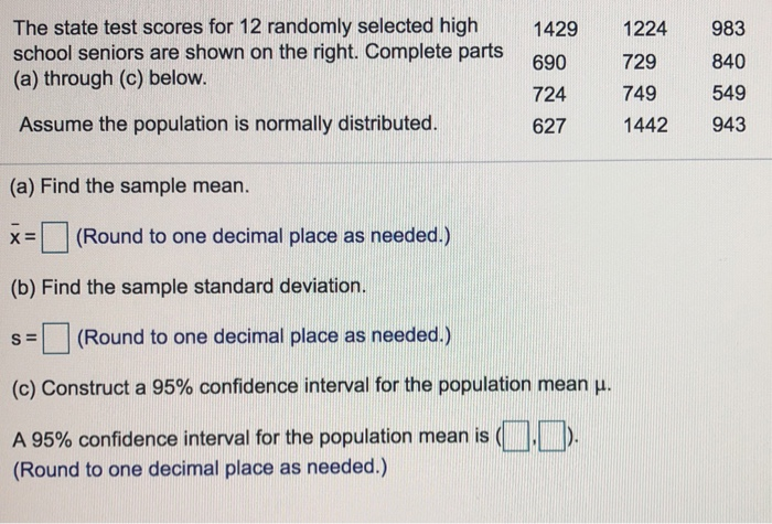 Solved The state test scores for 12 randomly selected high | Chegg.com