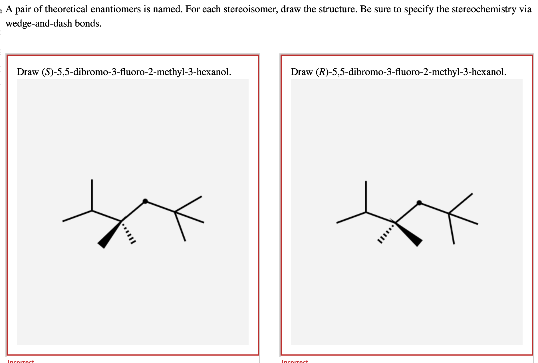 Solved A pair of theoretical enantiomers is named. For each | Chegg.com