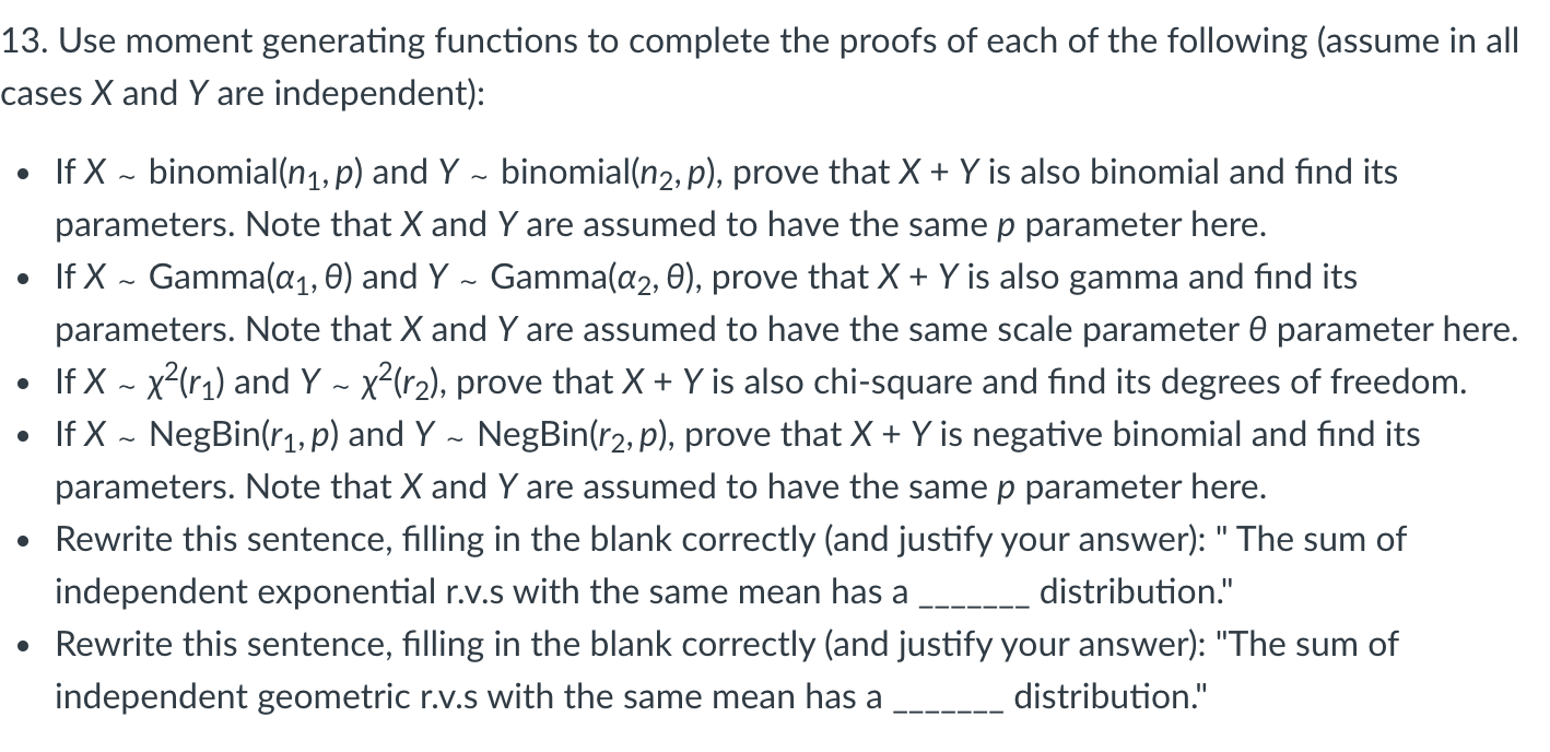 Solved 13. Use moment generating functions to complete the | Chegg.com