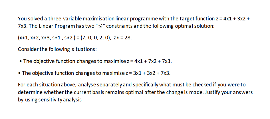 Solved You solved a three-variable maximisation linear | Chegg.com