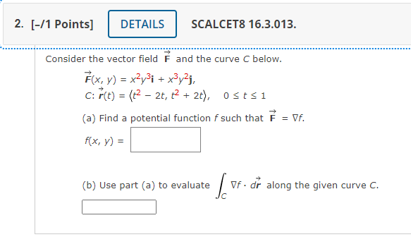 Solved 2. [-/1 Points] DETAILS SCALCET8 16.3.013. Consider | Chegg.com