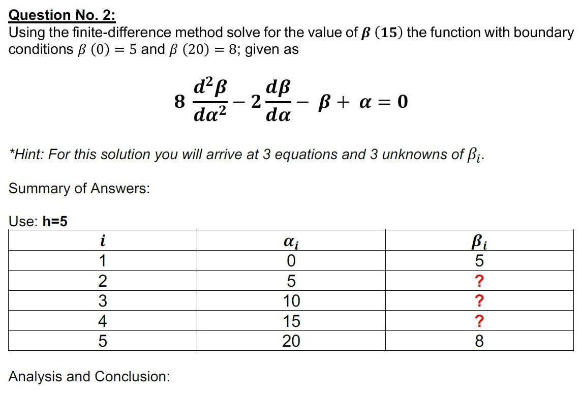 Solved Question No. 2: Using the finite-difference method | Chegg.com