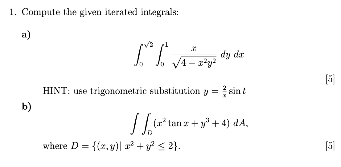 Solved 1. Compute the given iterated integrals: a) Jo Jo V4 | Chegg.com