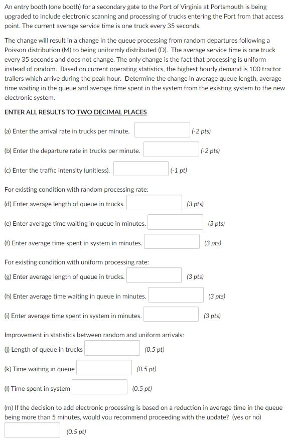 Solved An entry booth (one booth) for a secondary gate to | Chegg.com