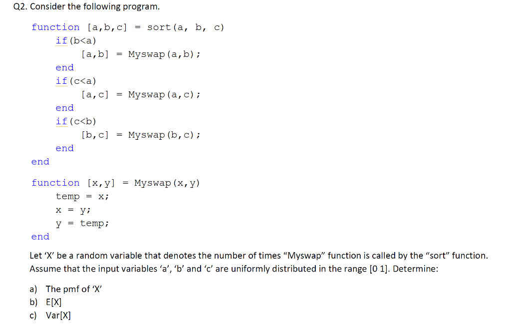 Solved Q2. Consider the following program. Let ' X ' be a | Chegg.com