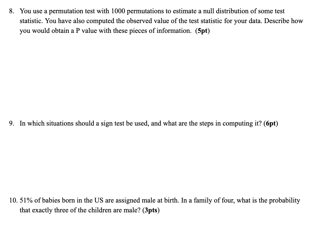 Solved 8. You use a permutation test with 1000 permutations | Chegg.com