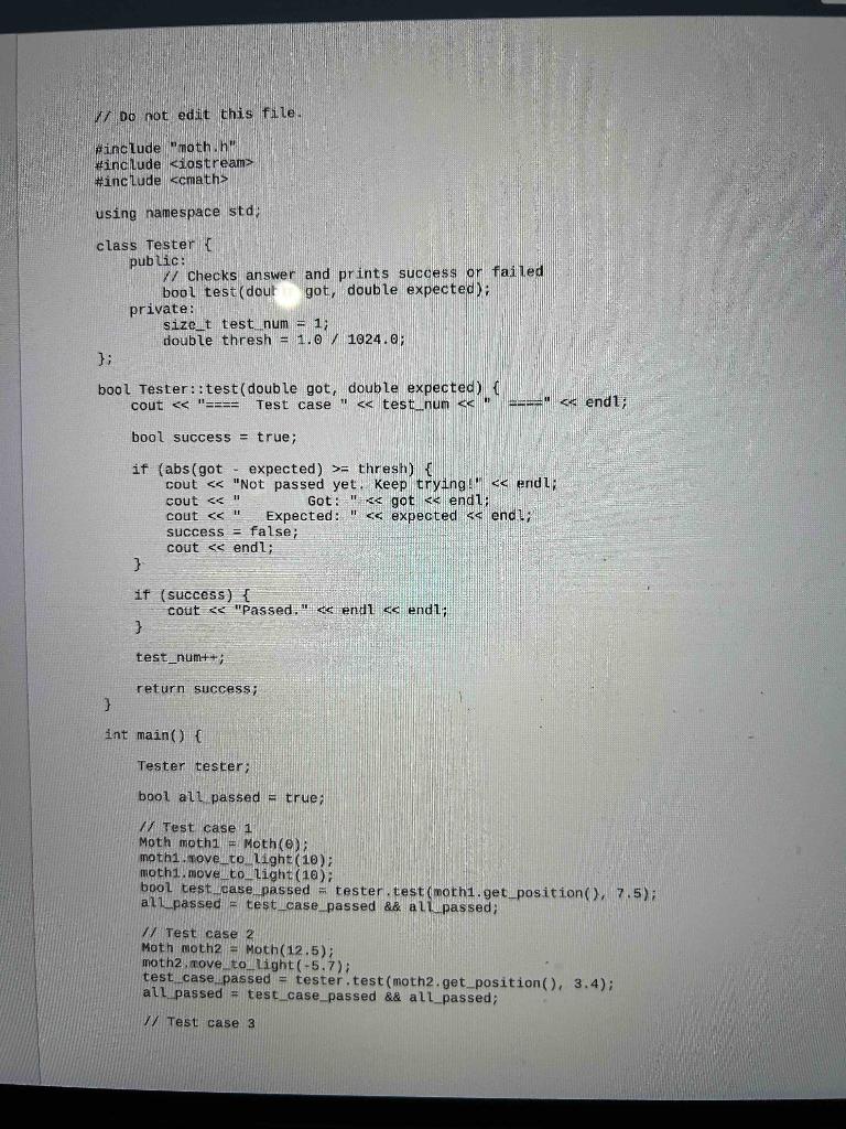 Solved Problem 2: Moth Please turn in moth.h and moth. cpp | Chegg.com