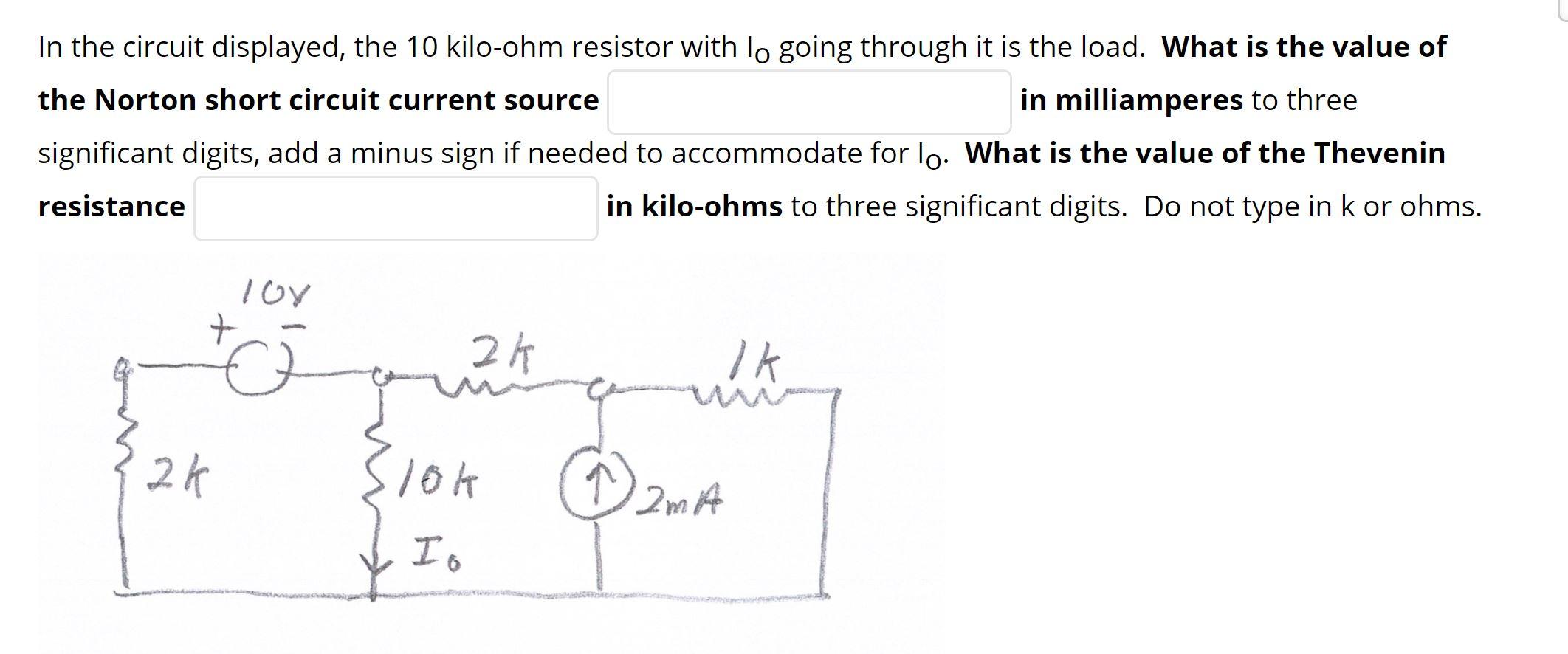 Solved In the circuit displayed, the 10 kilo-ohm resistor | Chegg.com