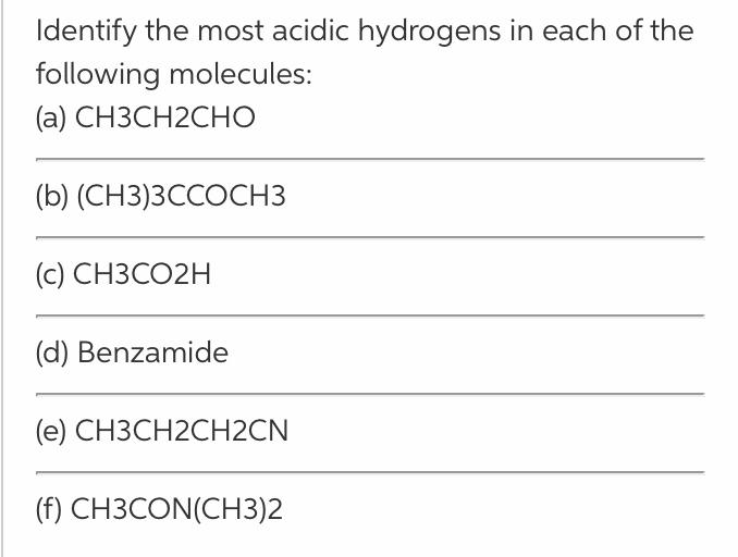 Solved Identify the most acidic hydrogens in each of the | Chegg.com