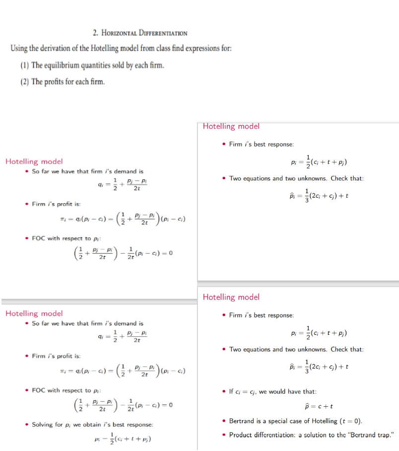 2. HORIZONTAL DIFFERENTIATION Using the derivation of | Chegg.com