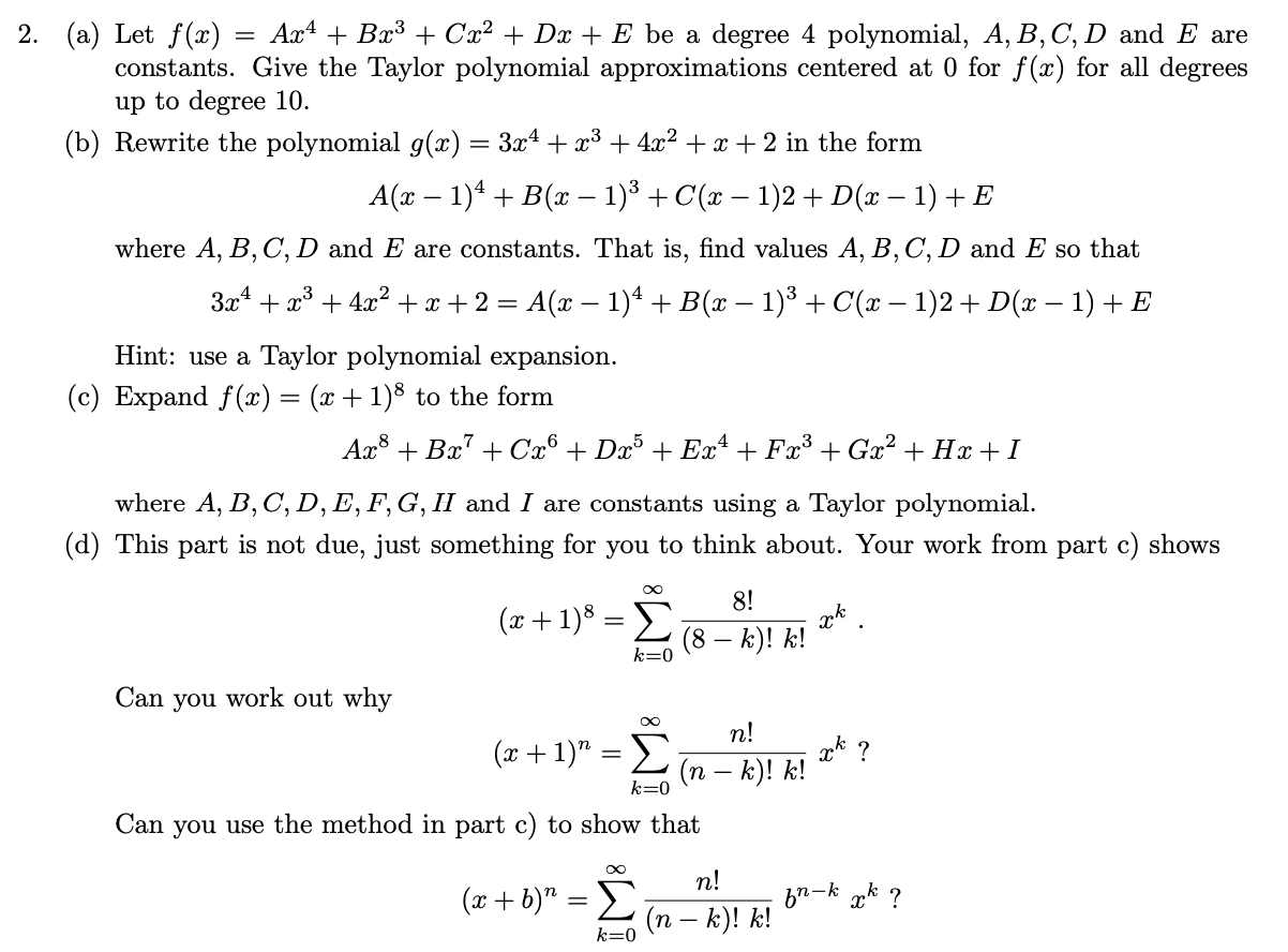 Solved (a) Let f(x)=Ax4+Bx3+Cx2+Dx+E be a degree 4 | Chegg.com