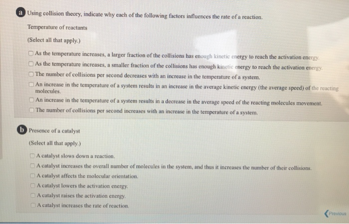 Solved a Using collision theory, indicate why each of the | Chegg.com
