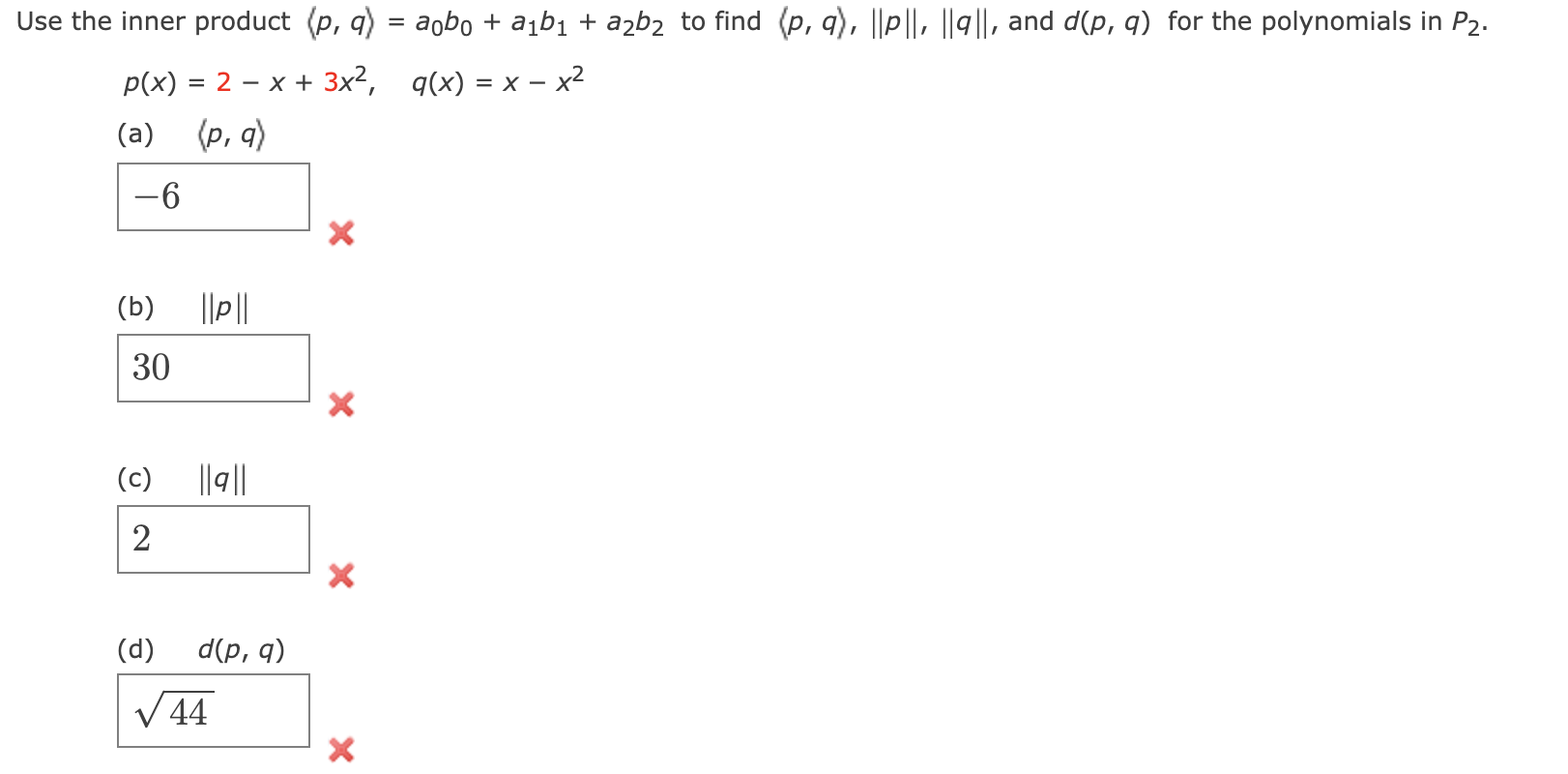 Solved Use the inner product p,q =a0b0+a1b1+a2b2 to find | Chegg.com