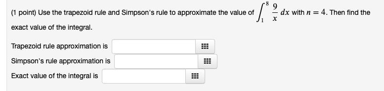 Solved Use the trapezoid rule and Simpson's rule to | Chegg.com