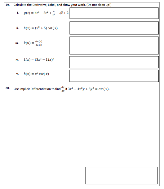 Solved 19. Calculate the Derivative, Label, and show your | Chegg.com