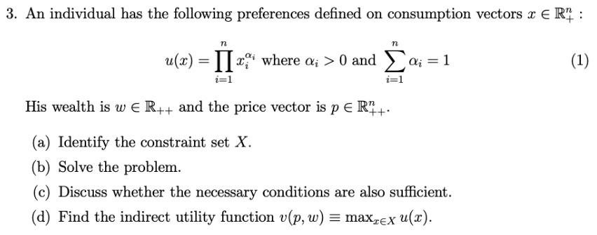 Solved 3. An individual has the following preferences | Chegg.com