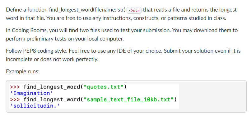Solved Define a function find_longest_word(filename: str) | Chegg.com