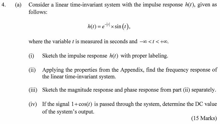 Solved 4. (a) Consider a linear time-invariant system with | Chegg.com