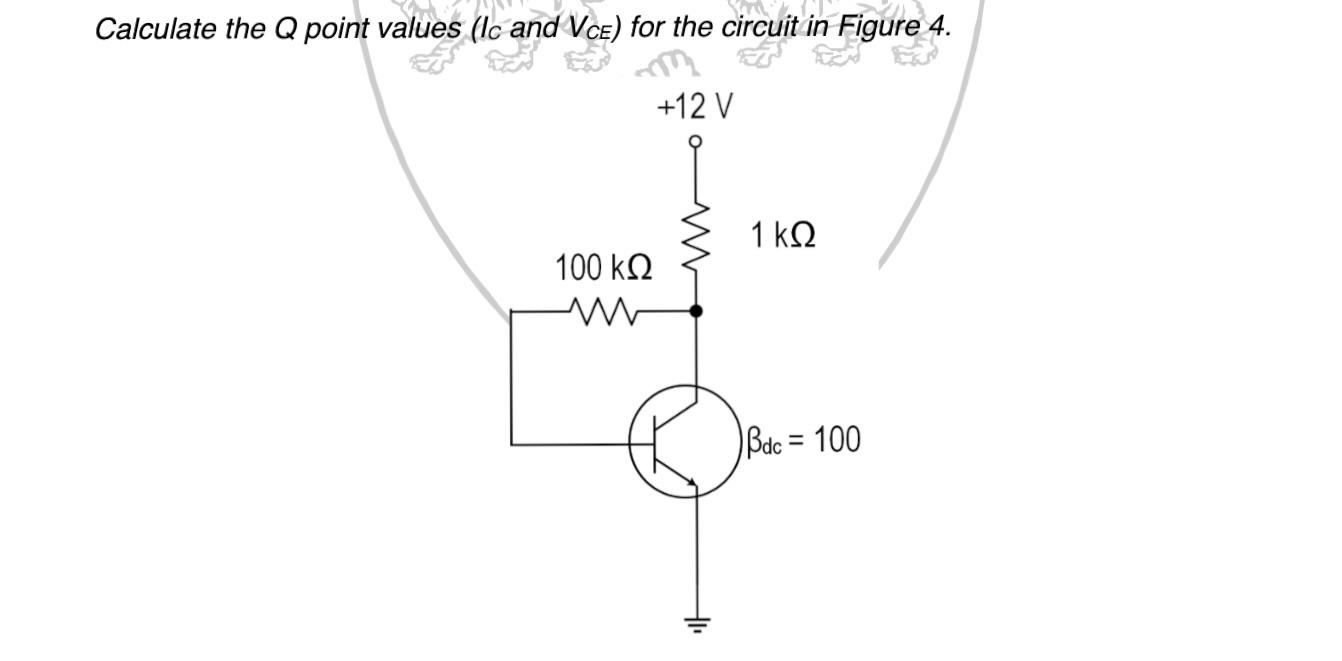 Solved Calculate the Q point values (IC and VCE) for the | Chegg.com