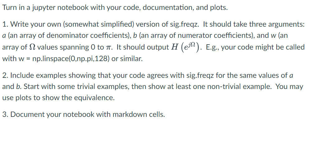 Solved Turn in a jupyter notebook with your code, | Chegg.com