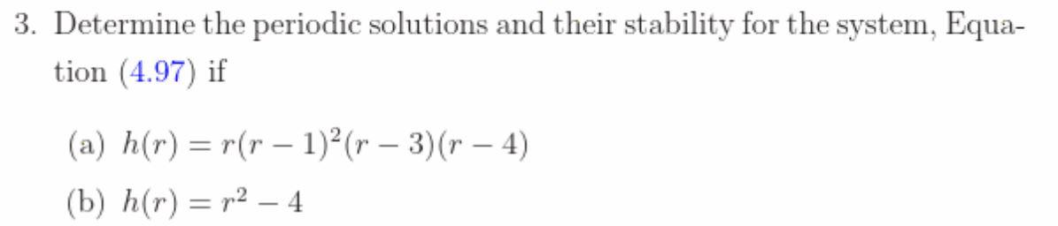 Solved 3. Determine the periodic solutions and their | Chegg.com