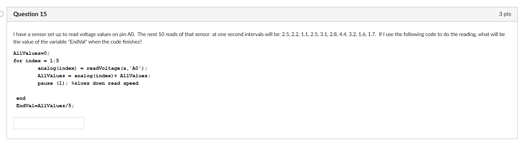 Solved > Question 14 3 pts I am monitoring test stand and | Chegg.com