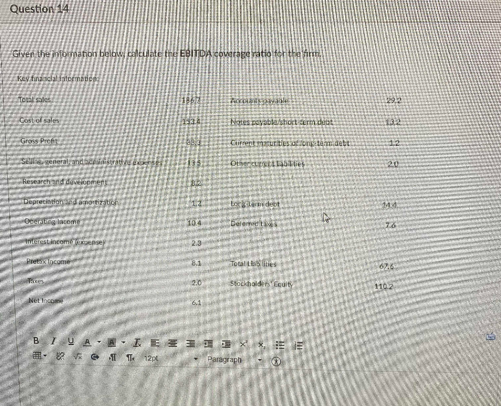 Solved Question 14 Given the information below, calculate | Chegg.com