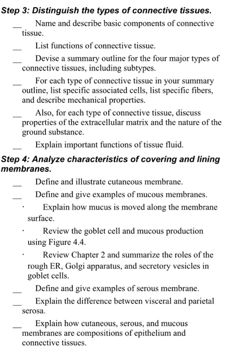 Solved Step 3: Distinguish the types of connective tissues. | Chegg.com