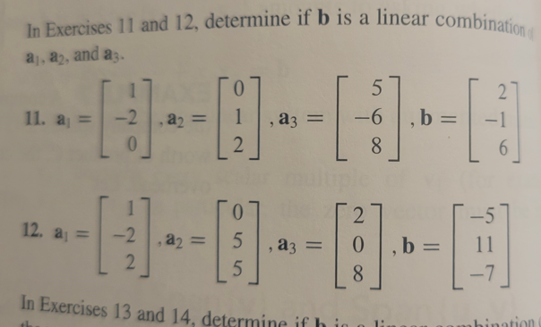 Solved In Exercises 11 and 12, determine if b is a linear | Chegg.com