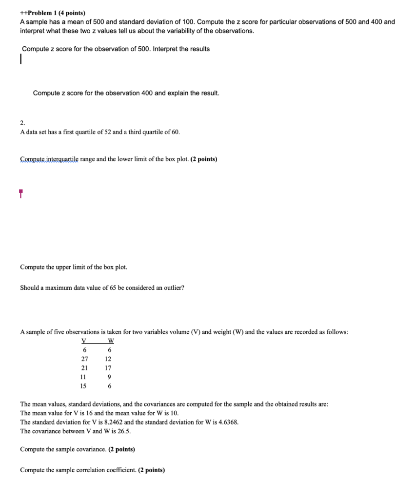 Solved ++Problem 1 (4 points) A sample has a mean of 500 and | Chegg.com