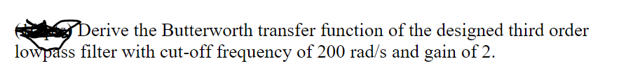 Solved Derive the butterworth transfer function of the third | Chegg.com