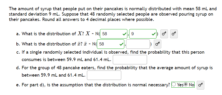 Solved The amount of syrup that people put on their pancakes | Chegg.com