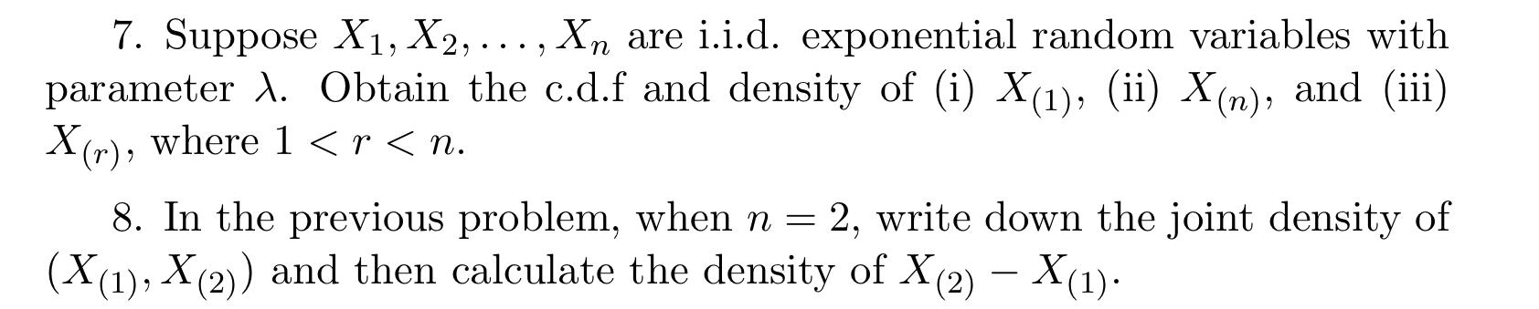 7. Suppose X1,X2,…,Xn are i.i.d. exponential random | Chegg.com