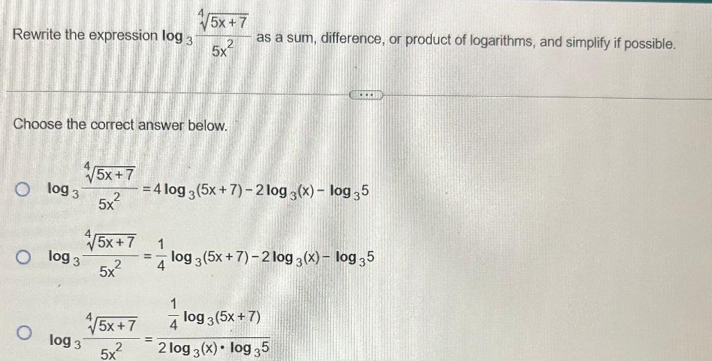 Solved Rewrite the expression log35x245x+7 as a sum, | Chegg.com
