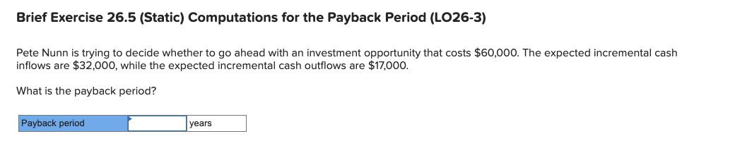 Solved Brief Exercise 26.5 (Static) Computations for the | Chegg.com