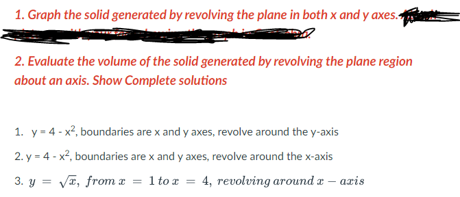 Solved 1. Graph the solid generated by revolving the plane | Chegg.com