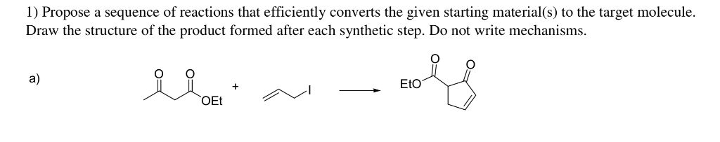 Solved Propose a sequence of reactions that efficiently | Chegg.com